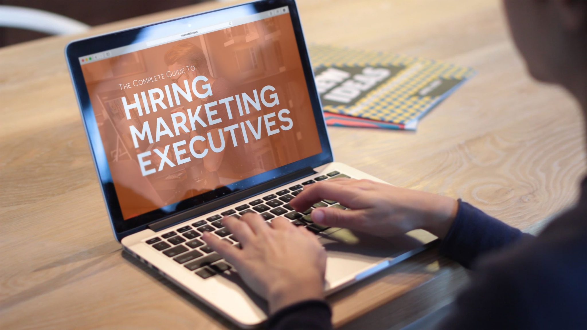 The Complete Guide to Hiring Marketing Executives | Keynote Search