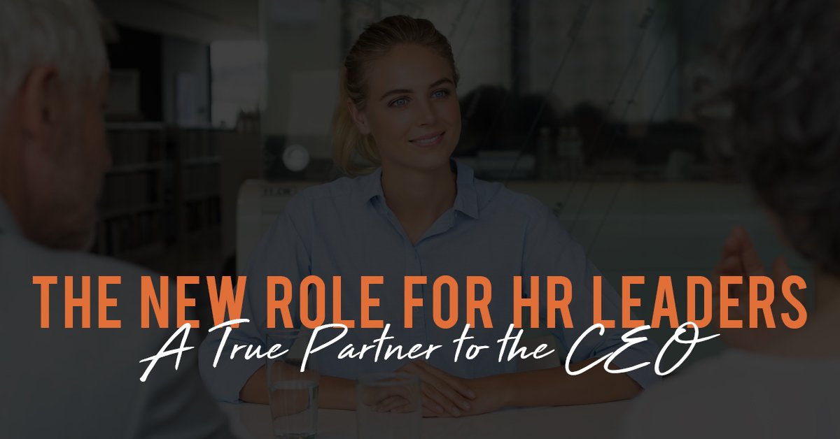 The New Role for HR Leaders: A True Partner to the CEO | Keynote Search