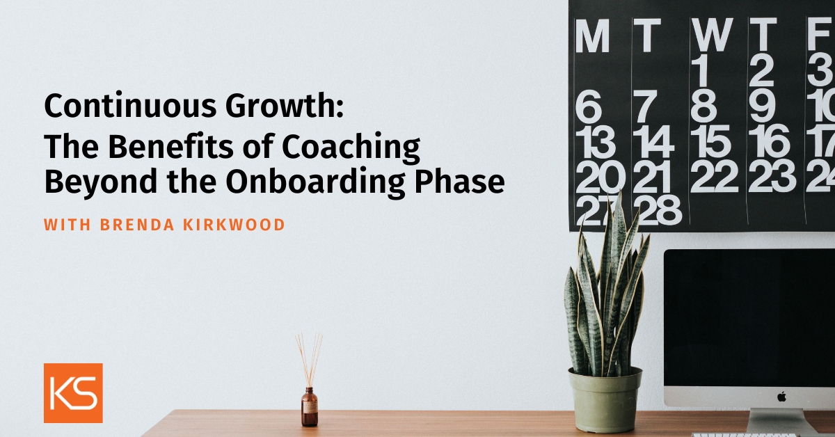 Continuous Growth: The Benefits of Coaching Beyond the Onboarding Phase ...